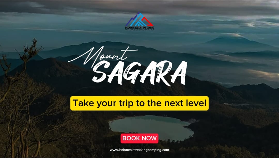 Private Trip Gunung Sagara 2 Day 1 Night - Jasa Pemandu Wisata Gunung